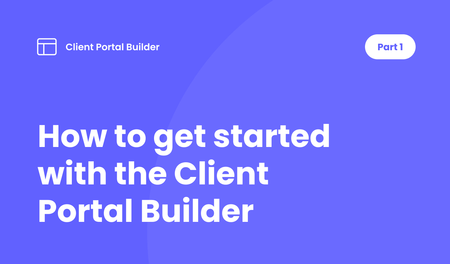 Getting started with the Client Portal Builder for monday.com · Gorilla Apps