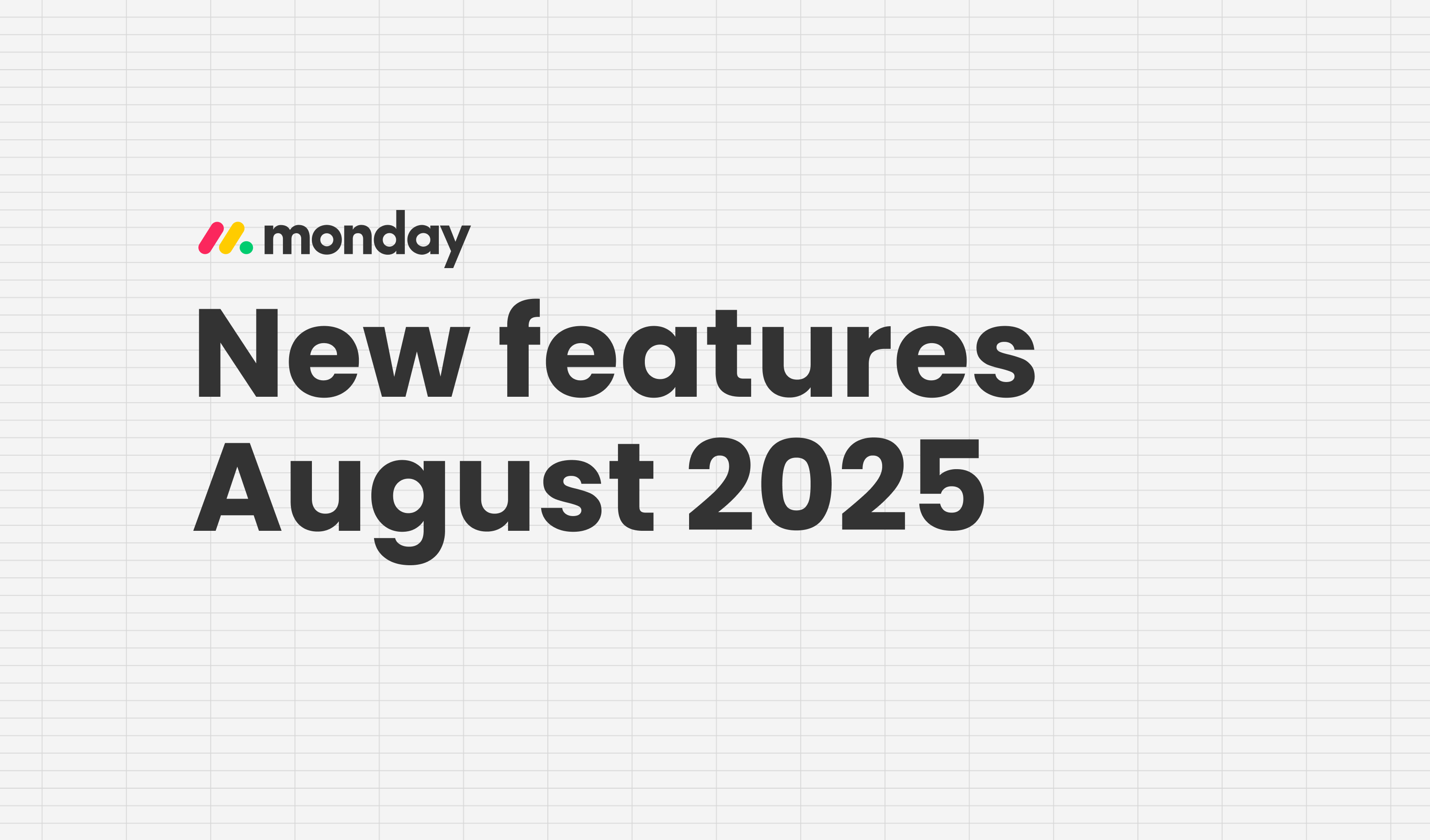What’s new on monday.com? Feature update in August 2025 · Gorilla Apps